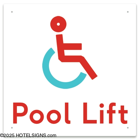 Avid Sign Store by HOTELSIGNS.com | pool lift with isa state province ...