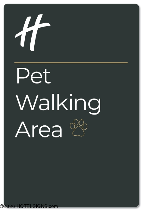 Holiday Inn Family Sign Store by HOTELSIGNS.com | pet walking area sign ...