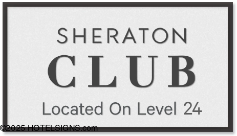 Sheraton Hotels Sign Store by HOTELSIGNS.com | sheraton club location ...
