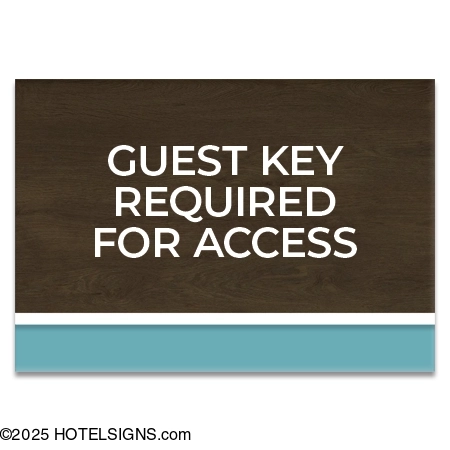 Sonesta Sign Store by HOTELSIGNS.com | guest key required sign ...